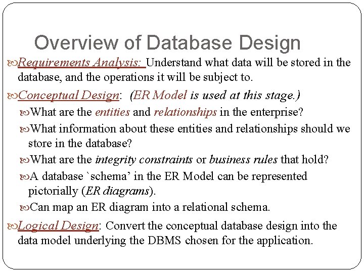 The EntityRelationship Model Overview of Database Design Requirements