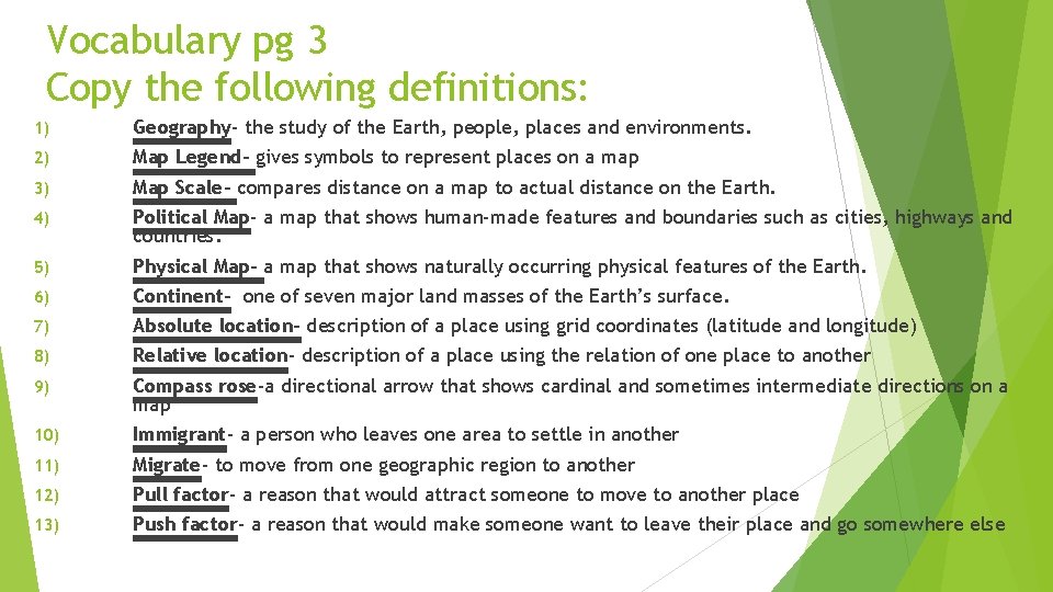 Geography Vocabulary pg 3 Copy the following definitions
