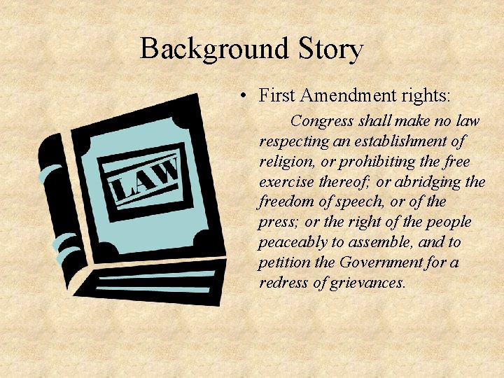 FREE SPEECH RELIGION PRESS ASSEMBLY PETITION WERE NUMBER