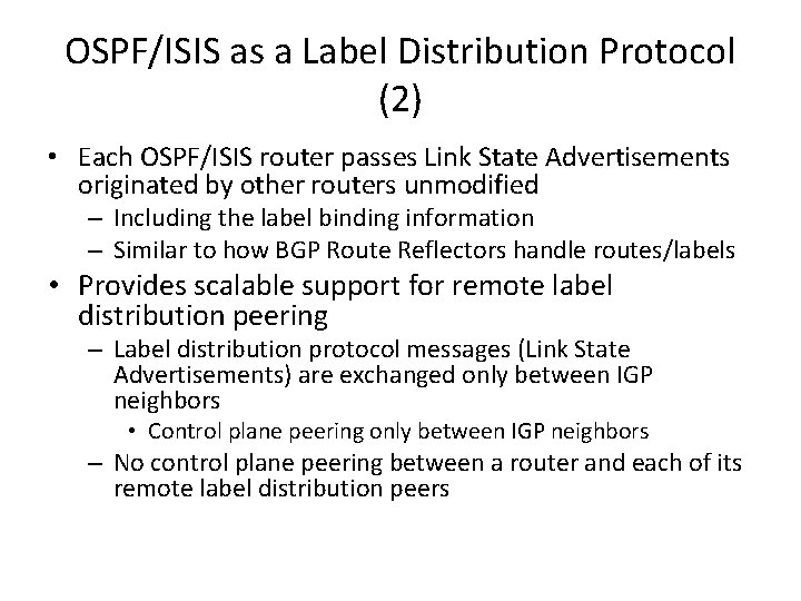 Stacked Tunnels OSPFISIS as Label Distribution Protocols and