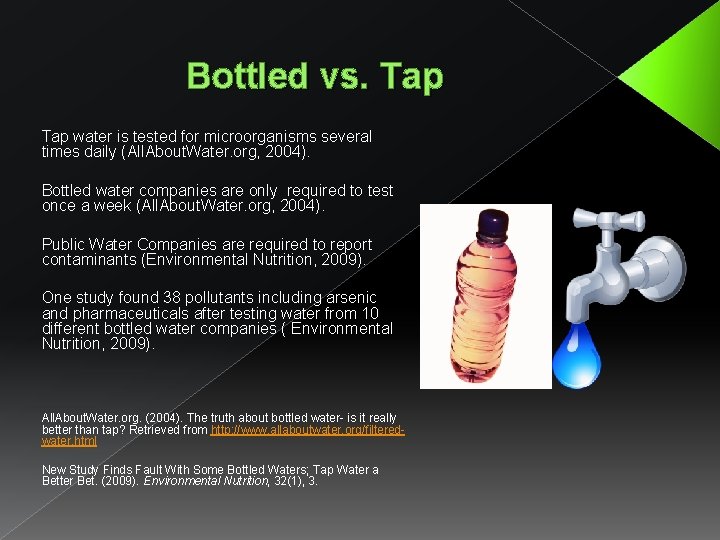 The True Cost of Bottled Water April Hight