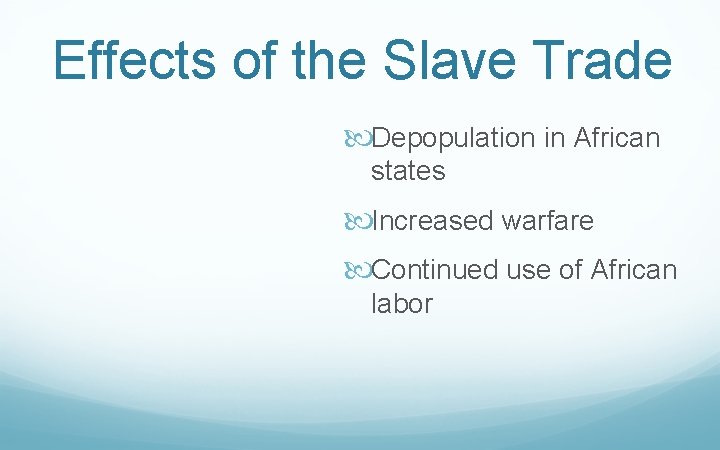 Global Economic Systems Chapter 17 Lesson 2 Effects