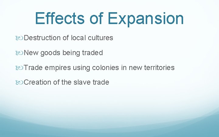 Global Economic Systems Chapter 17 Lesson 2 Effects
