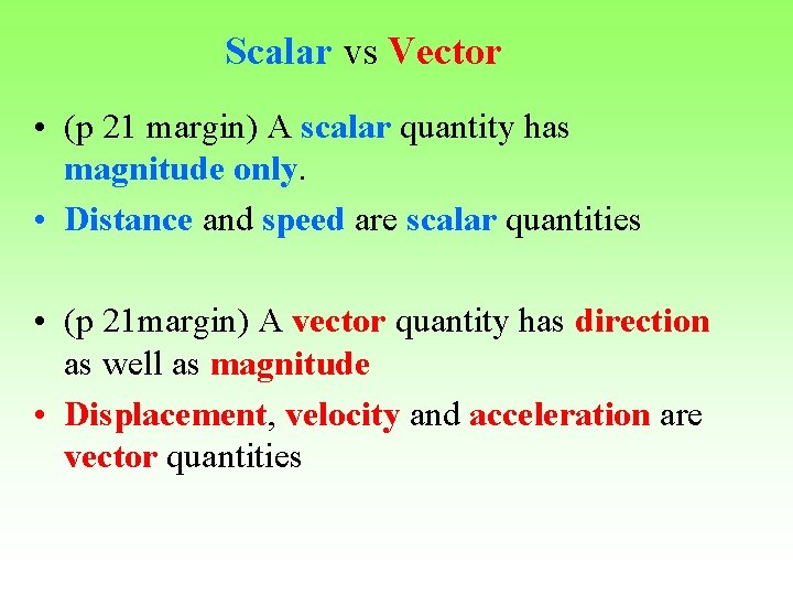 KINEMATICS The Study of How Objects Move Displacement