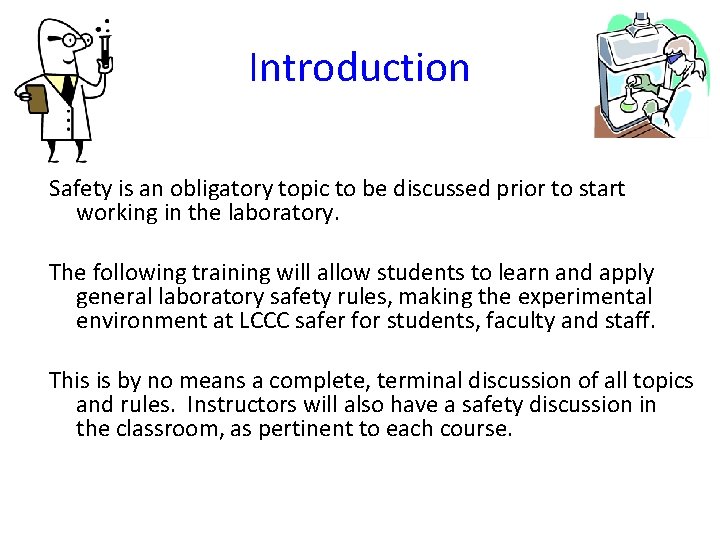 Laboratory Safety Training Division of Science and Mathematics