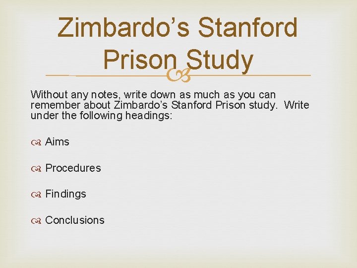 Conformity to Social Roles Zimbardos Stanford Prison Study