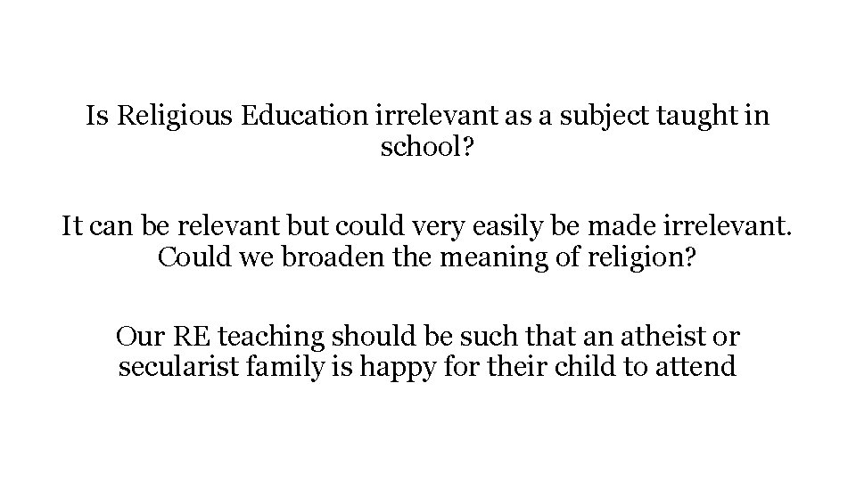 Reconciling Religious Education to Reality Dr Abdullah Trevathan