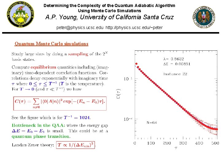 Determining The Complexity Of The Quantum Adiabatic Algorithm