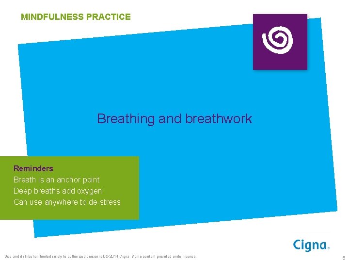 MINDFULNESS Release the Stress Presented by Cigna Employee