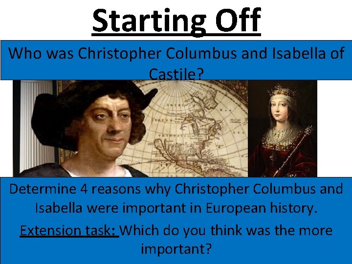 Lesson 2 Queen Isabella and Columbus Key Word