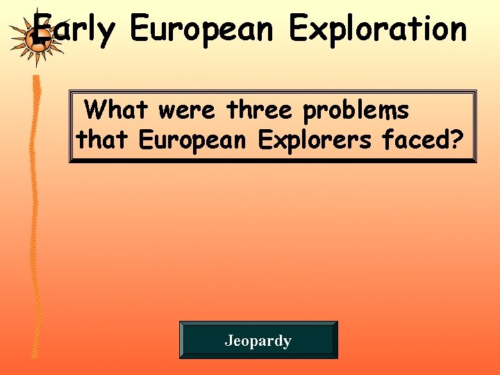 Early European Exploration Christopher Columbus Famous Explorers 100