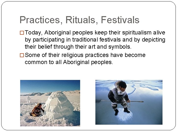 Unit 2 Aboriginal Spirituality Practices Rituals Festivals Symbols