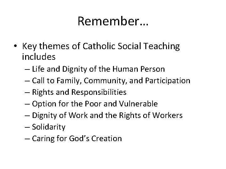Catholic Social Teachings Rights and Responsibilities Think about