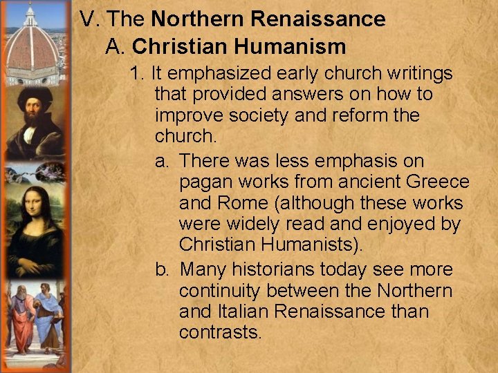 Unit 1 1 B THE RENAISSANCE Part II