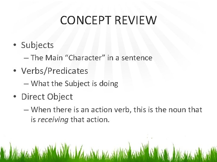 introducing Direct Indirect Objects OPENING Copy the two
