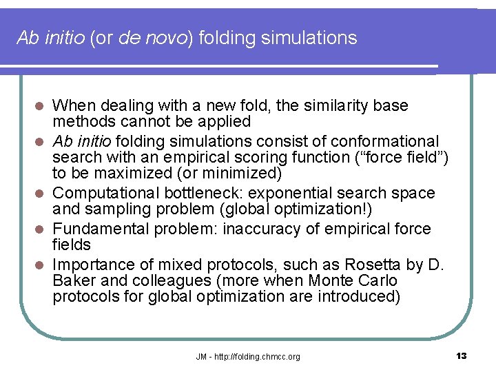 Introduction to Bioinformatics Lecture XI Computational Protein Structure