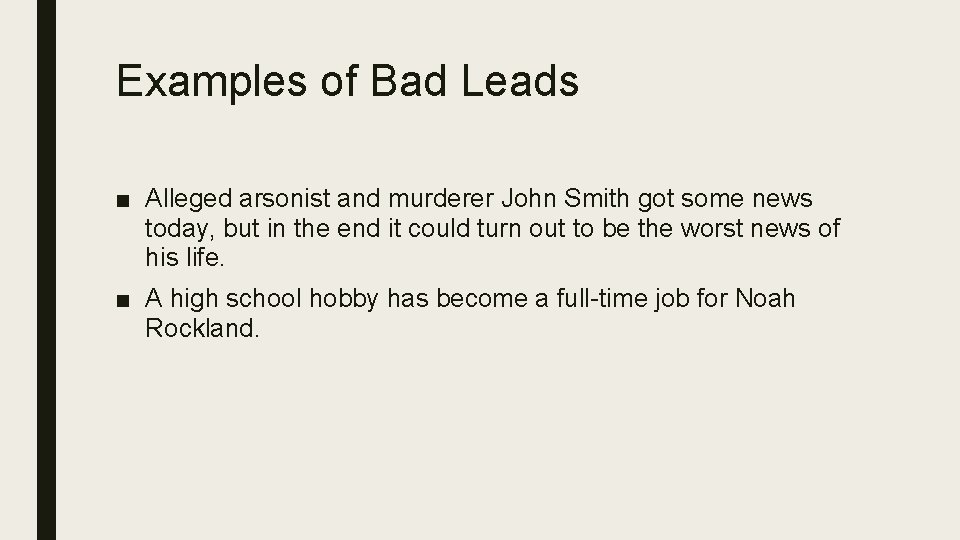 JOURNALISM 101 Erin Robinson Journalistic Writing Overview of