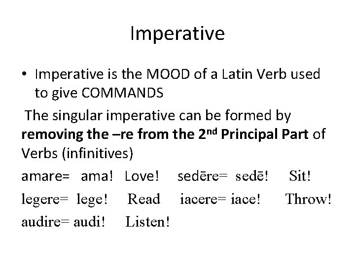 Conjugations of Verbs Conjugations Verbs are grouped into