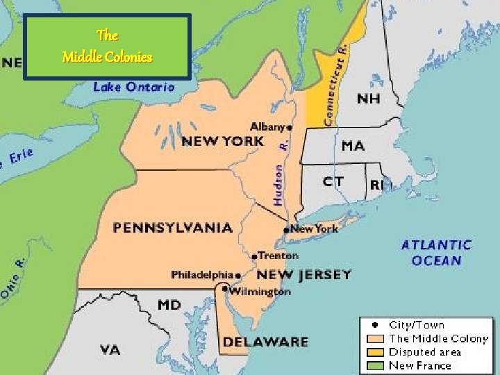 Unit 3 Lesson 2 The Middle Colonies Objective