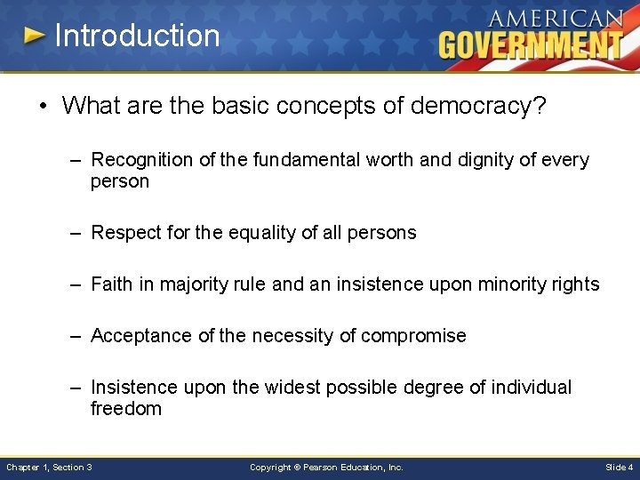 Chapter 1 Principles of Government Section 3 Objectives