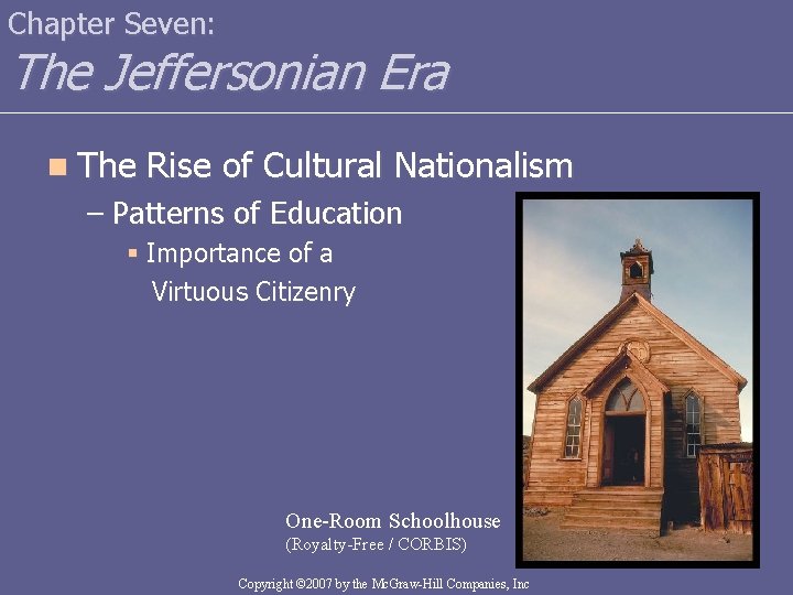 Alan Brinkley AMERICAN HISTORY 12e Chapter Seven The