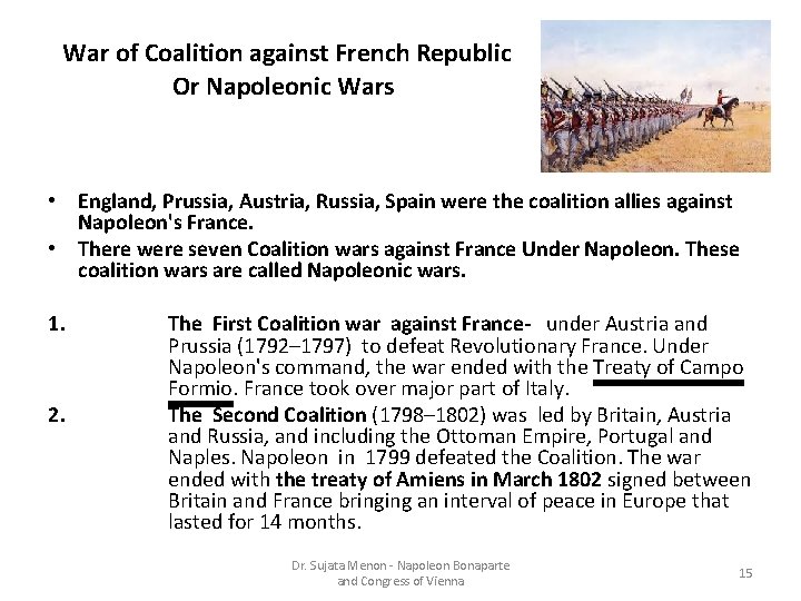 Napoleon Bonaparte1769 1821 and Congress of Vienna Early