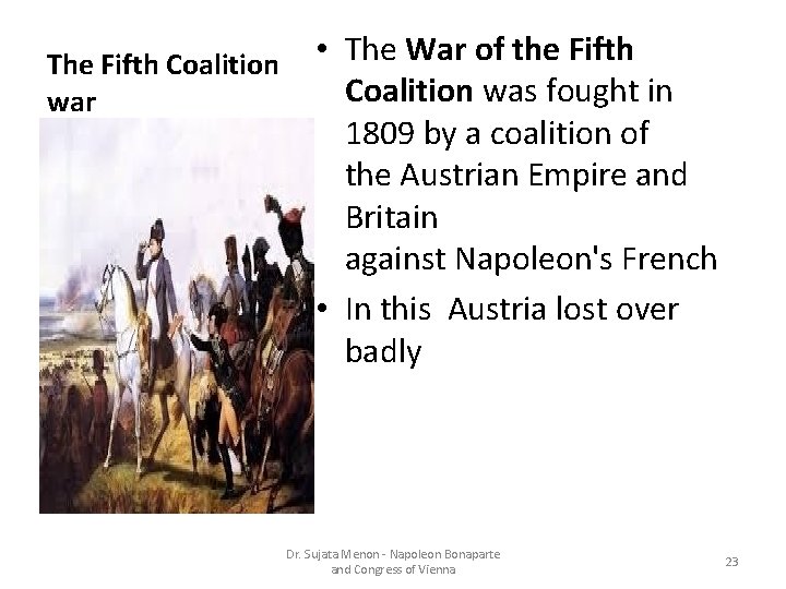 Napoleon Bonaparte1769 1821 and Congress of Vienna Early