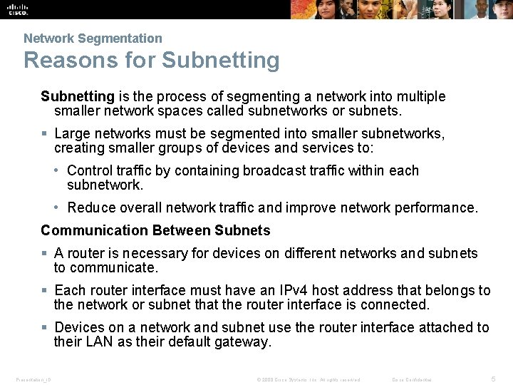 Chapter 9 Subnetting IP Networks Introduction to Networks