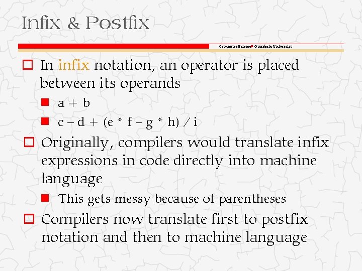 Infix Postfix Computer Science Engineering Otterbein University COMP