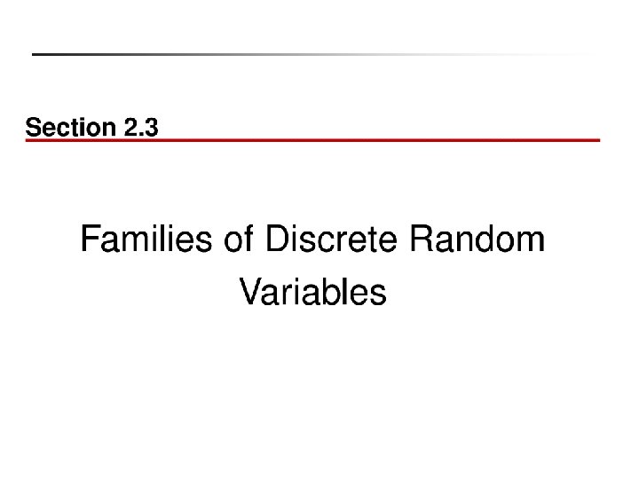 Lecture 5 Discrete Random Variables Definition and Probability