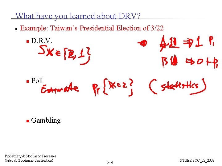 Lecture 5 Discrete Random Variables Definition and Probability