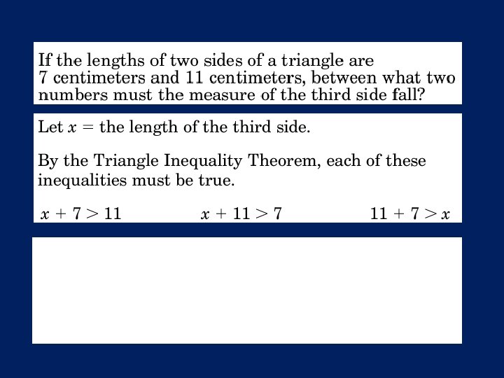 GEOMETRY 5 4 The Triangle Inequality Objectives State