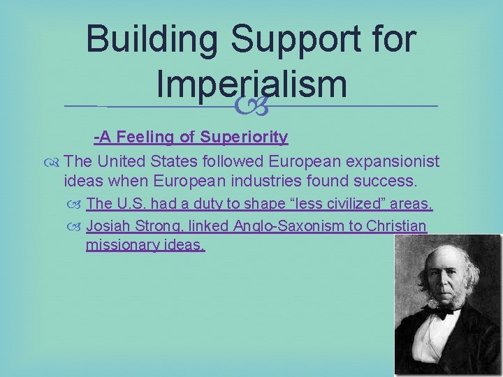 Becoming a World Power The Imperialist Vision Learning