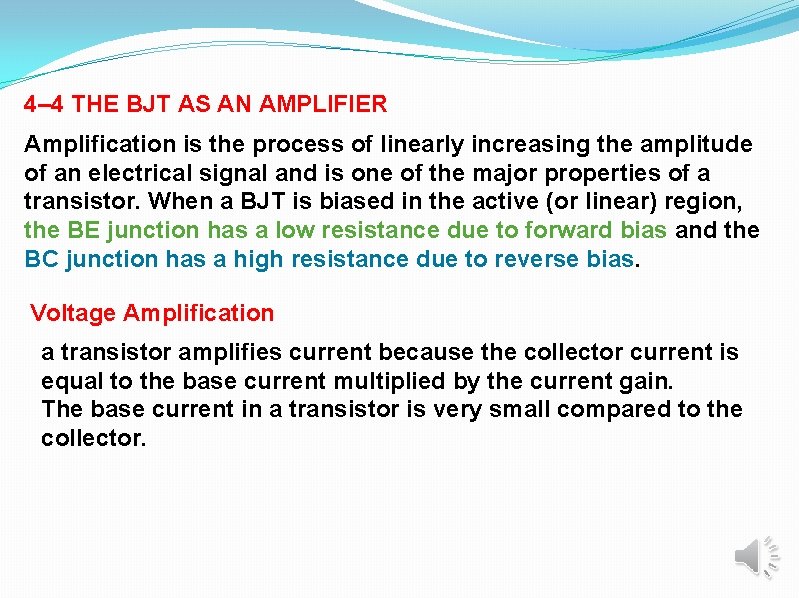 Basic Electronics Chapter 4 Bipolar Junction Transistors continue