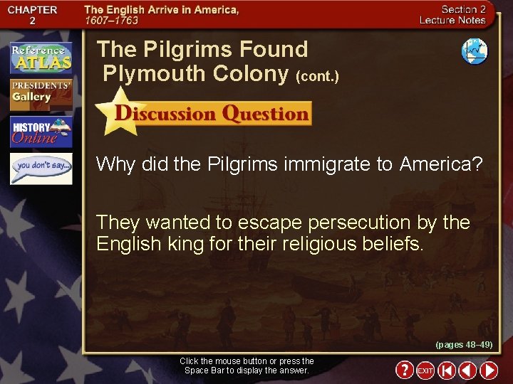 King James I issued royal charters to establish