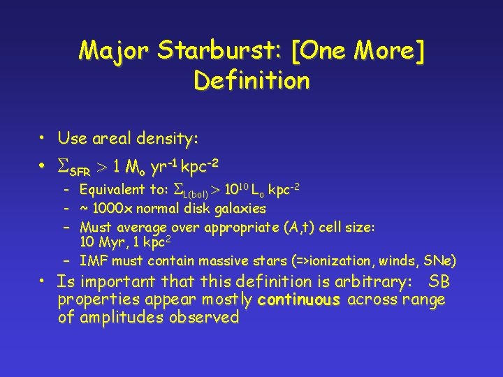 STARBURSTS A SUMMARY 3 Modes of Local Star