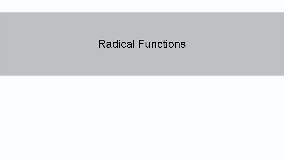 College Algebra Module 10 Rational and Radical Functions