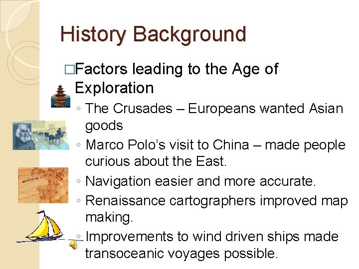 Chapter 19 The Age of Exploration History Background
