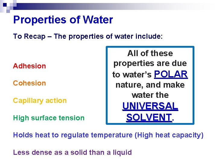 Properties of Water Properties of Water Covalent bonding