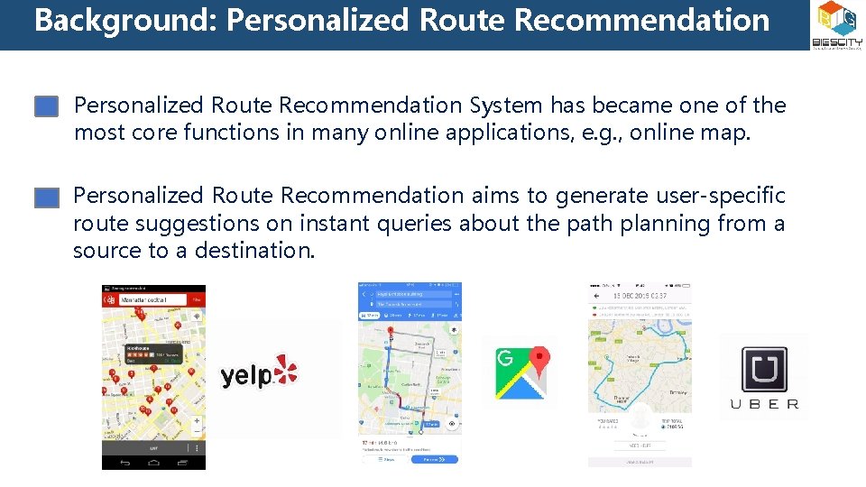 Background Personalized Route Recommendation System has became one