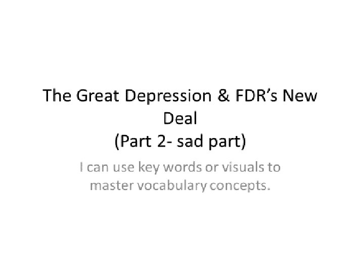 Unit 8 Vocabulary Roaring 20s The Great Depression
