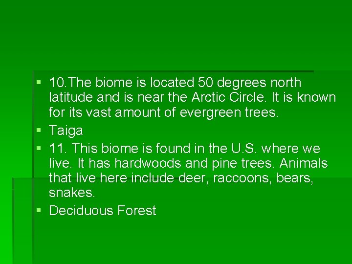 Biomes Study Guide 1 Name 6 major land