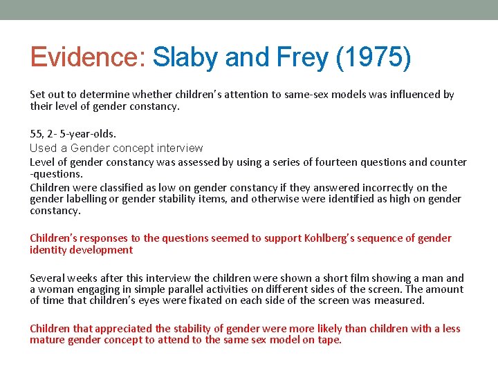 PSYCHOLOGICAL EXPLANATIONS Cognitive development theory Kohlbergs stages of