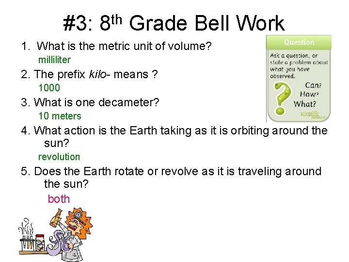 8 th grade Bell Work Earth Science 1