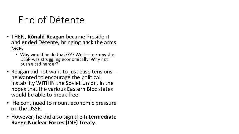 Breakdown of the USSREnd of the Cold War