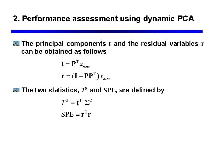 Performance Monitoring Of Mpc Based On Dynamic Principal