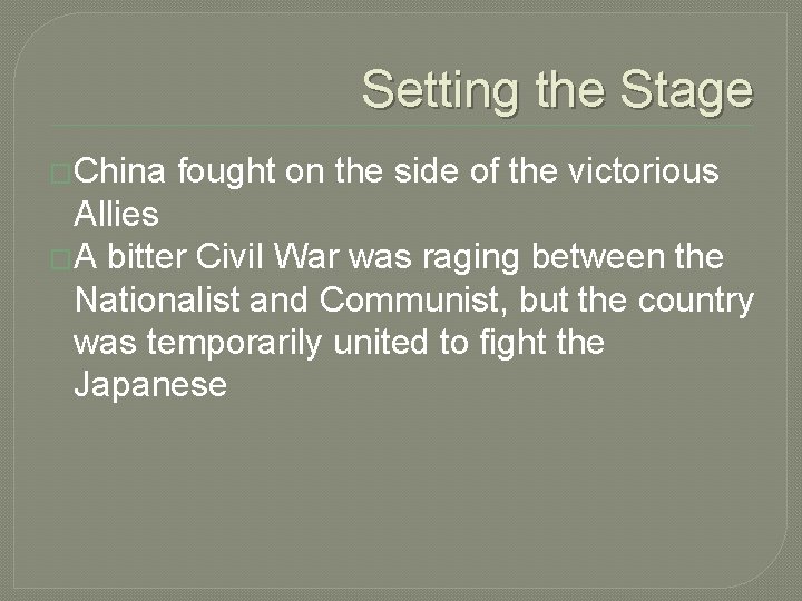 Communists Take Power in China Objective Students will