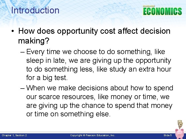 Chapter 1 What is Economics Section 2 Objectives