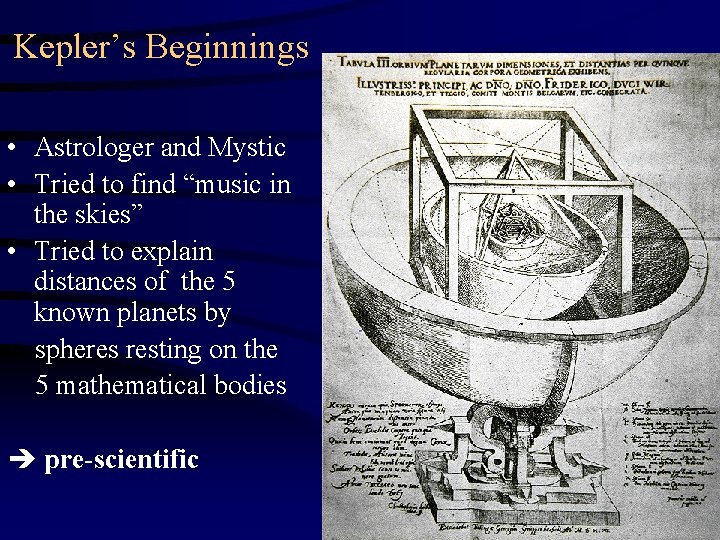Tycho Brahe The Data Taker Key question Where