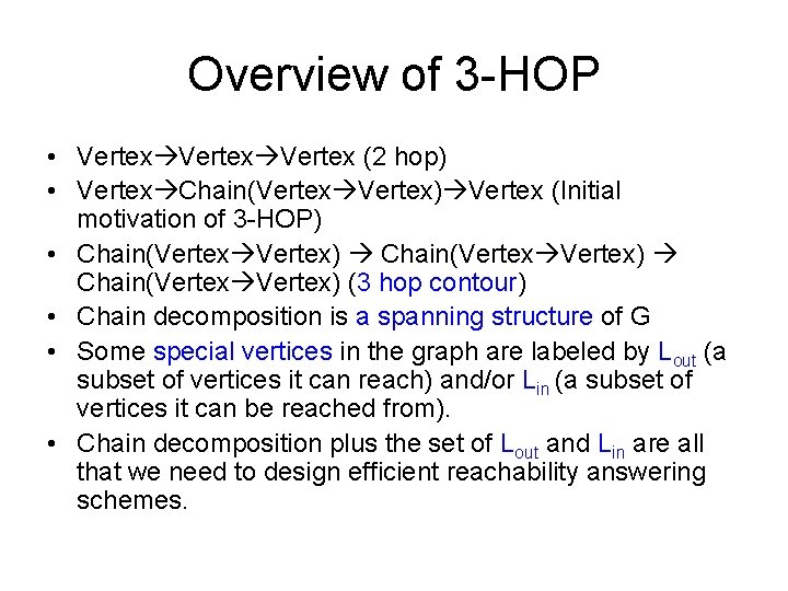 3 HOP A HighCompression Indexing Scheme for Reachability